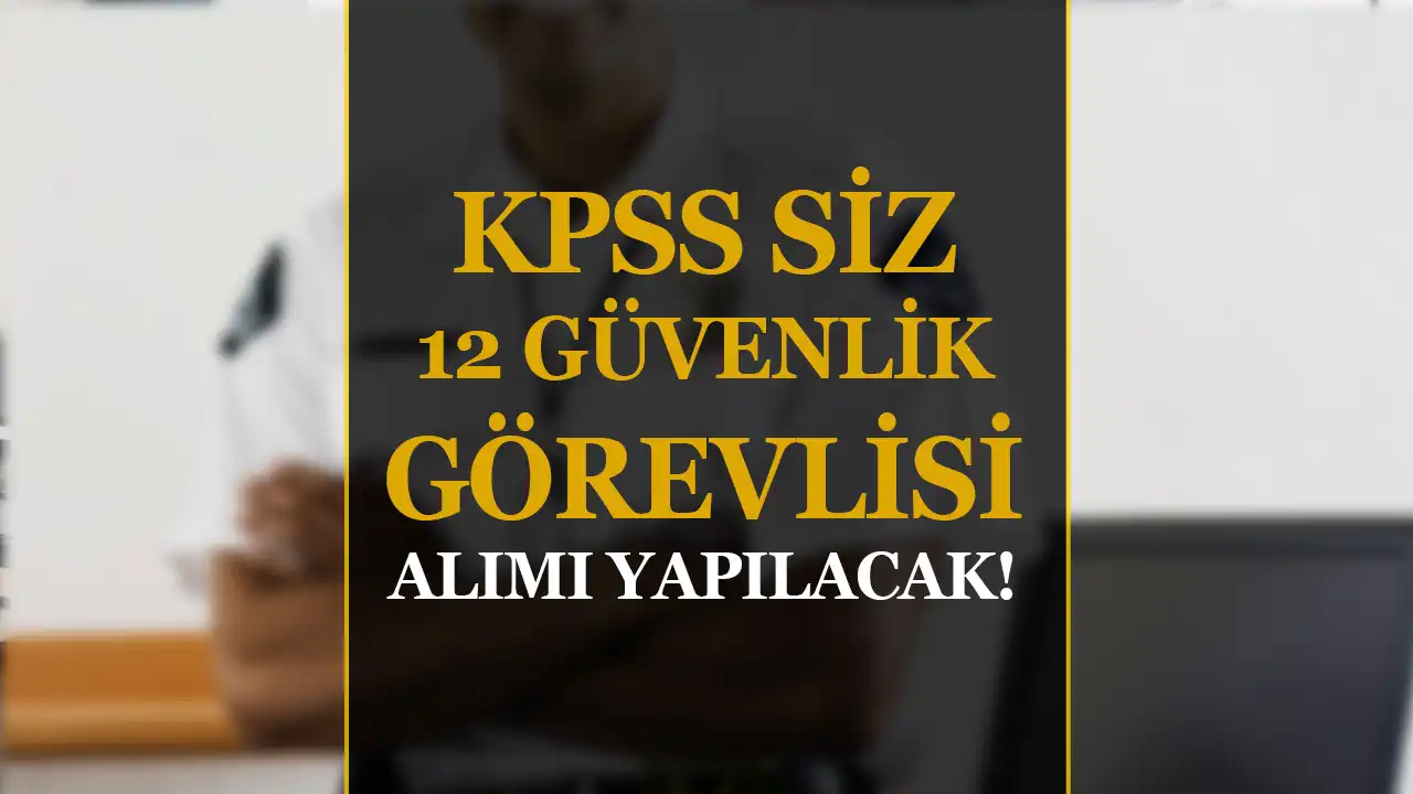 TÜBİTAK KPSS siz Güvenlik Görevlisi Alımı İlanı Yayımlandı! - İş Kamu ... TÜBİTAK KPSS siz Güvenlik Görevlisi Alımı İlanı Yayımlandı! - İş Kamu ...