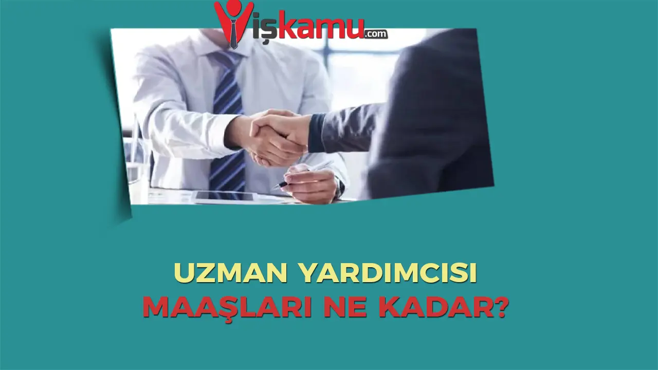 2025 SGK Uzman Yardımcılığı Maaşı ve Mesleğe Giriş Şartları - İş Kamu | Memur Personel Alımı ...
